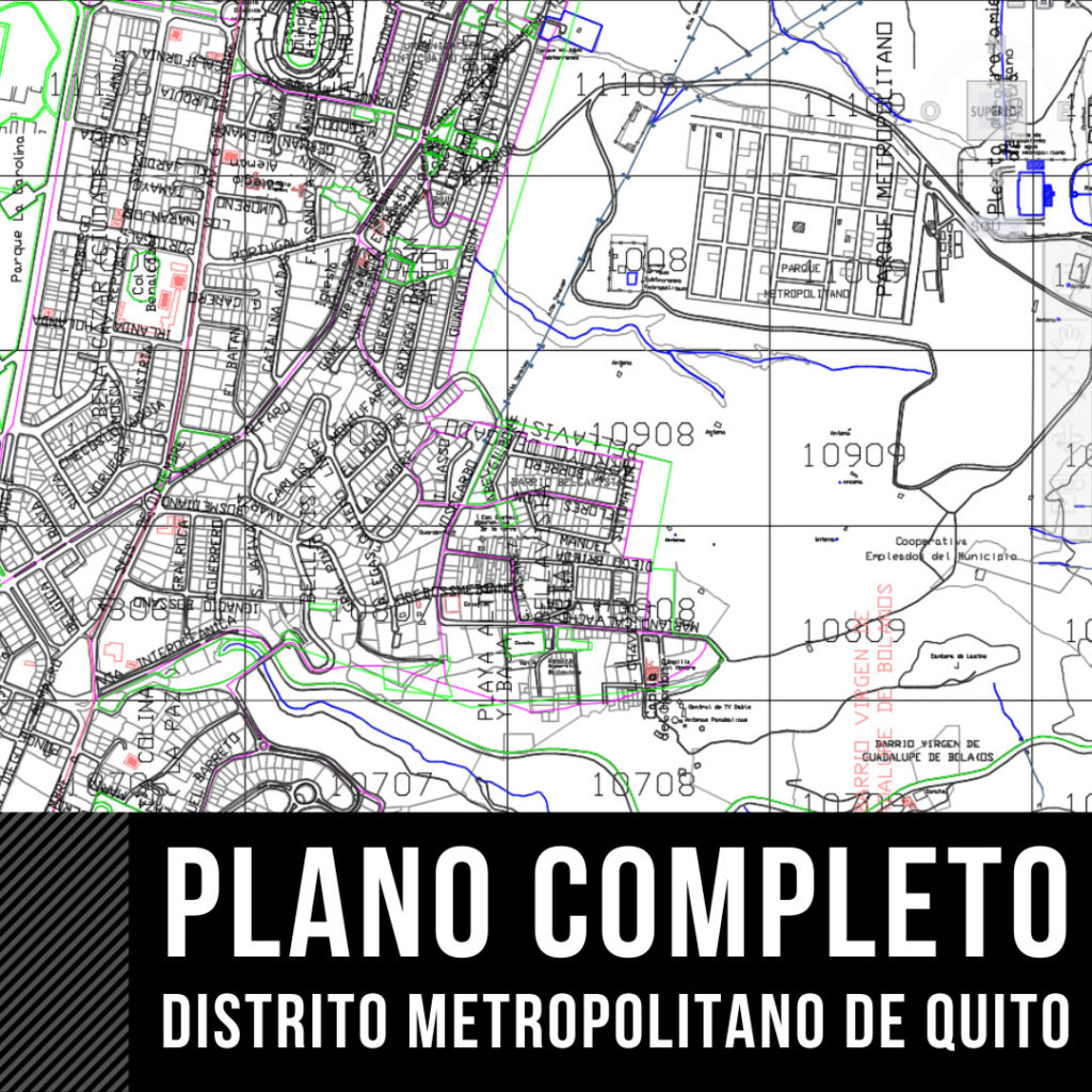 DESCARGA MAPA COMPLETO DEL DISTRITO METROPOLITANO DE QUITO - ARQUITECTURA ID-ART