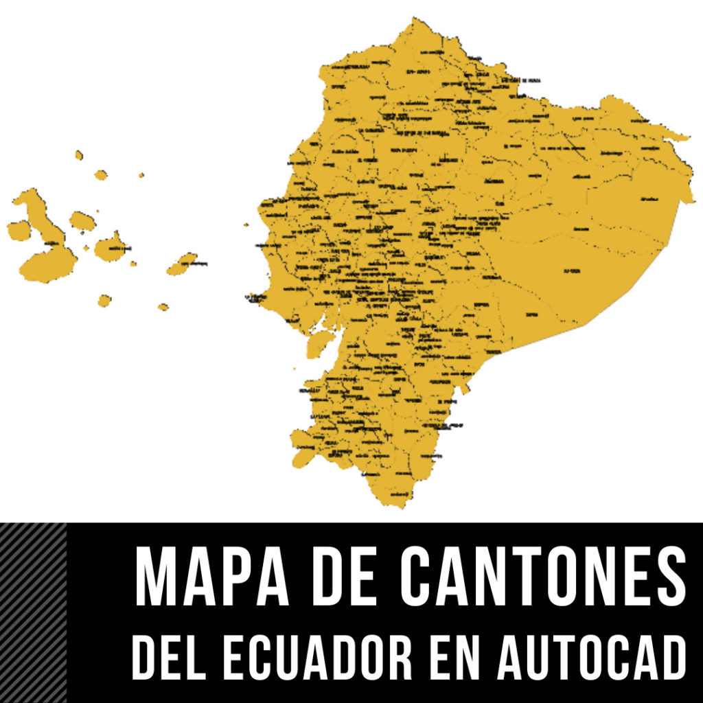 CANTONES DEL ECUADOR EN AUTOCAD - ARQUITECTURA ID-ART