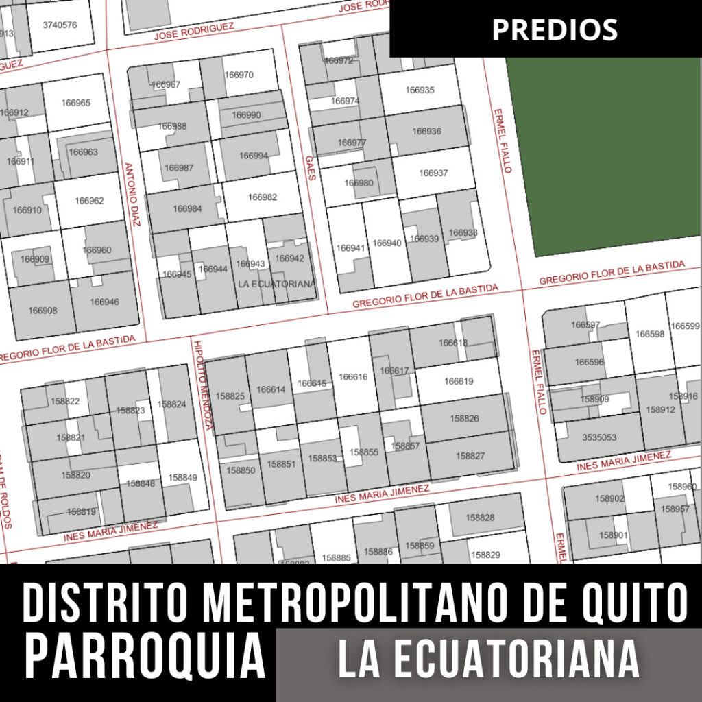MAPA PREDIAL PARROQUIA LA ECUATORIANA DM QUITO + CURVAS DE NIVEL ...