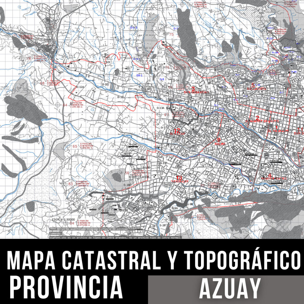 KIT MAPAS CATASTRALES Y TOPOGRÁFICOS DE LA PROVINCIA DEL AZUAY Y CUENCA ...
